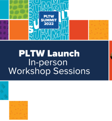 Experience PLTW | PLTW